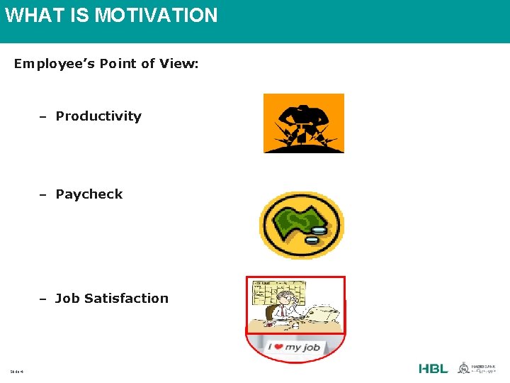 RETAINING MOTIVATING EMPLOYEES By Dr Razi Azmat Head