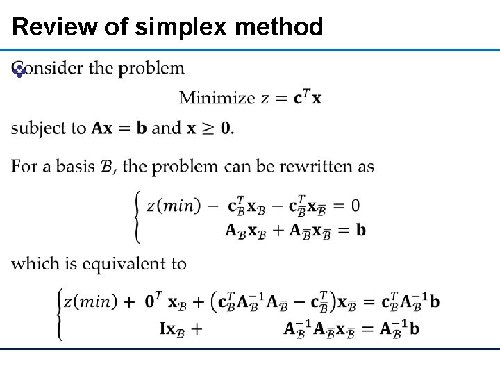 Application of Column Generation and Branch and Price