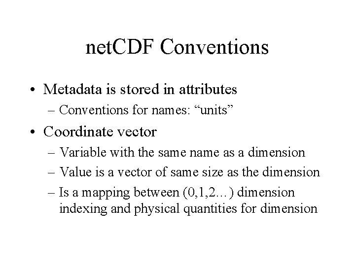 HDFEOS 25 to net CDF Converter Bob Bane