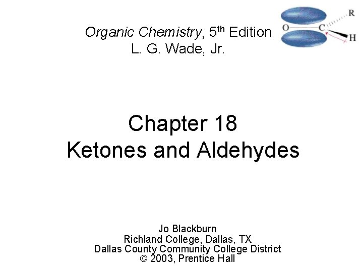 Organic Chemistry 5 th Edition L G Wade