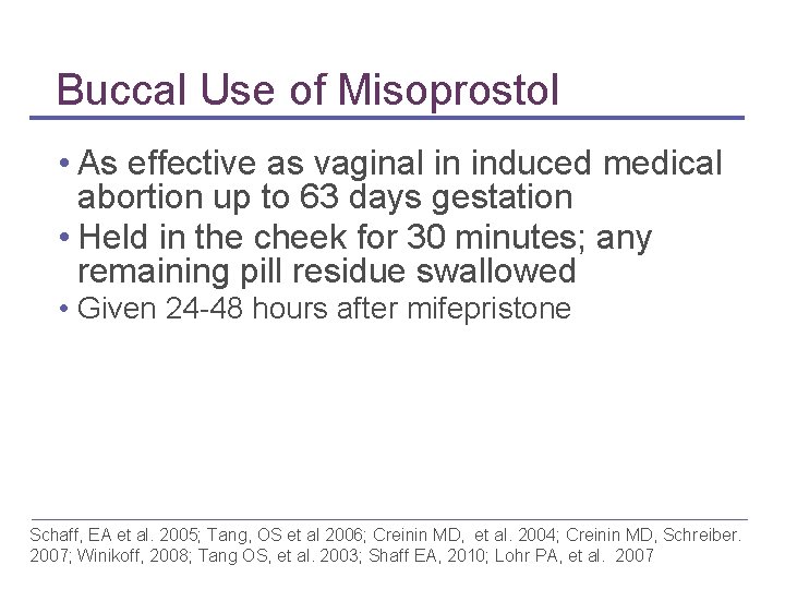 Medication Management of Elective First Trimester Abortion Association
