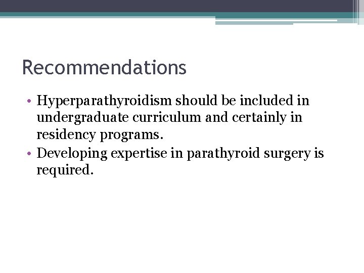Primary hyperparathyroidism Surgical Approach Dr Mohammad Al Shehri