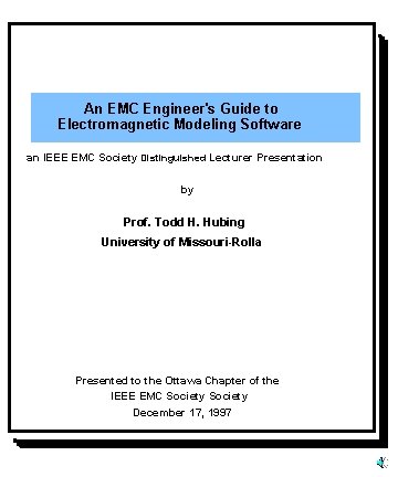 An EMC Engineers Guide to Electromagnetic Modeling Software