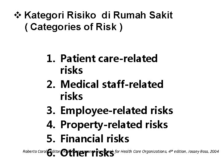 MANAJEMEN RISIKO RUMAH SAKIT DR Dr Sutoto M