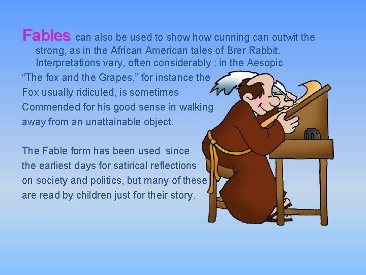 Aesop and his Fables Presented by Rhea Lobredo