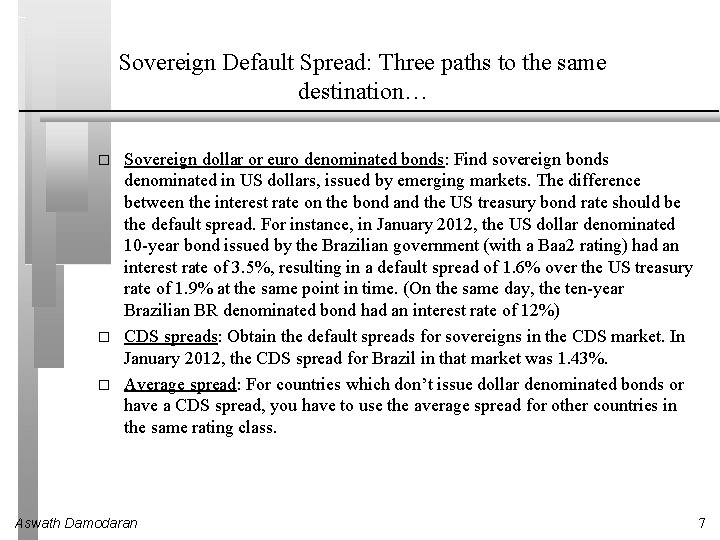 Session 2 The Risk Free Rate Aswath Damodaran