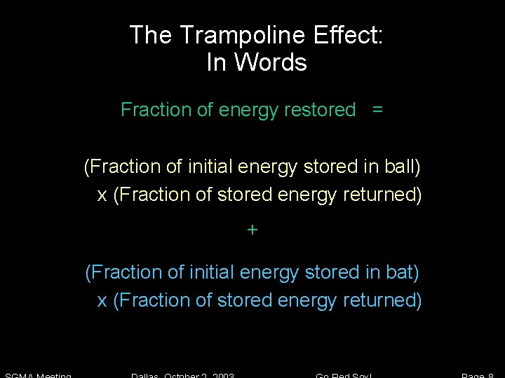 The Trampoline Effect What is it all about