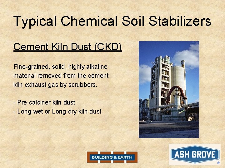 An Introduction To Chemical Soil Stabilization Presented by