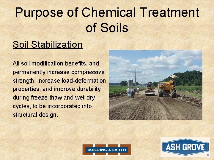 An Introduction To Chemical Soil Stabilization Presented by