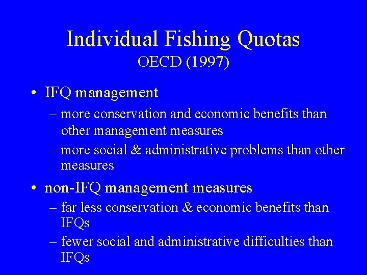 Fisheries Management Performance and the Ecosystem Challenge Jon