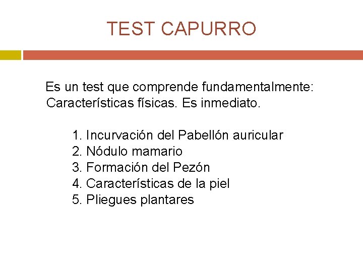 TEST DE VALORACION DEL RECIEN NACIDO ROGER O