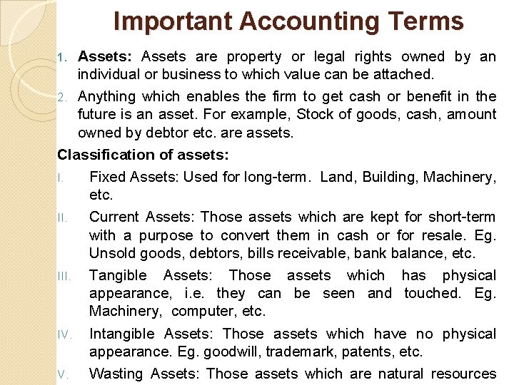 BASIC ACCOUNTING TERMS Financial Management and Cost Accounting