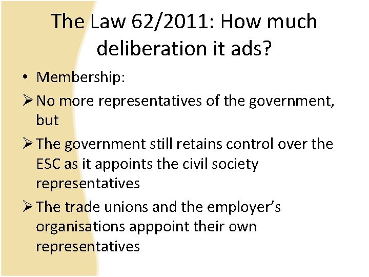 The politics of deliberative spaces in Romania Social