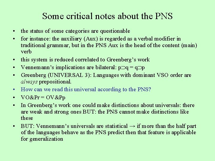 Language typology Basic word order The two types
