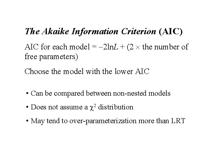 Lecture 5 Maximum Likelihood and model selection Joe