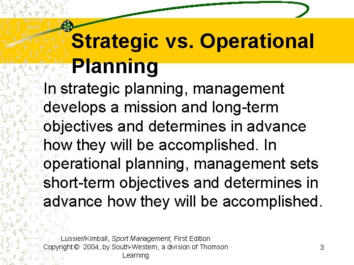 Chapter 4 Strategic and Operational Planning LussierKimball Sport