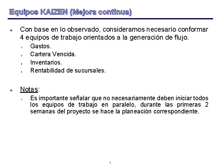 Comits Kaizen Modelo de Operacin Equipos KAIZEN Mejora