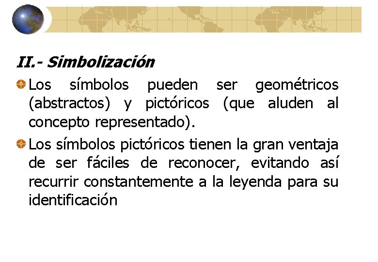 TCNICAS DE SIMBOLIZACIN CARTOGRFICA Hctor Hugo Regil Garca