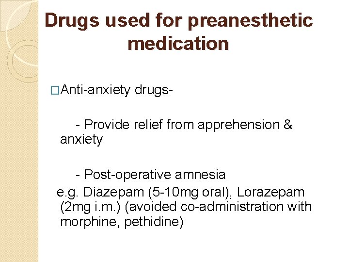 PREANAESTHETIC MEDICATION IV ANAESTHETIC AGENTS Dr Shashi Bhushan