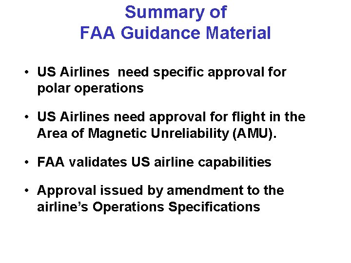 FAA Guidance Material Polar Operations Establishes a uniform