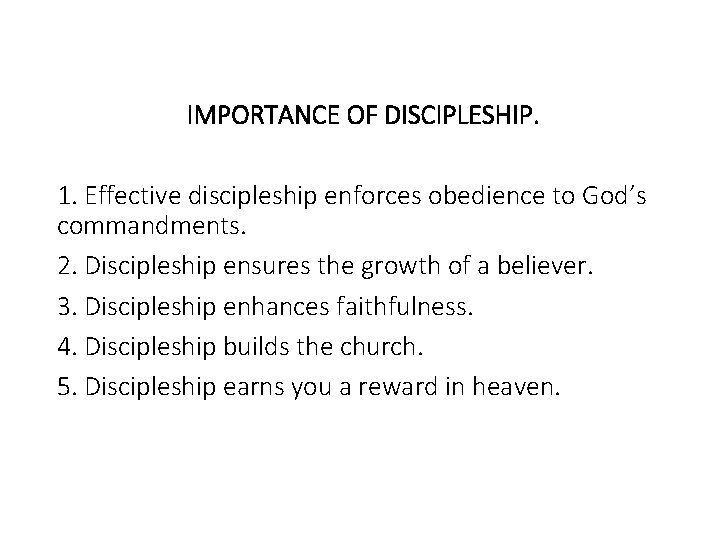 Discipleship Saved so you may save others By