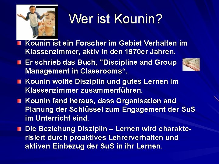 Jacob S Kounin Classroom Management Techniken http www