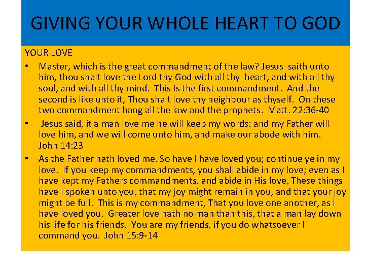GIVING YOUR WHOLE HEART TO GOD WHAT DOES