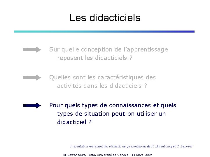 Chapitre 1 Les didacticiels et l EAO Cours