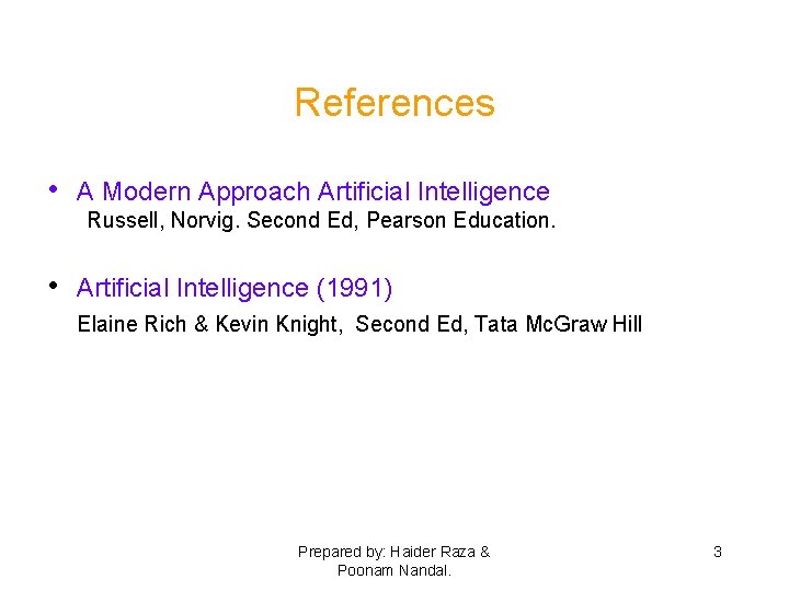 Artificial Intelligence 1 Outline 1 Introduction 2 Problems