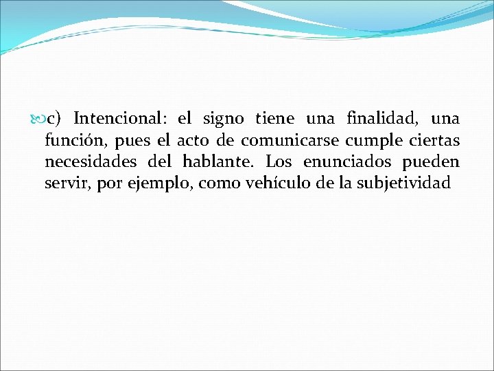 Los signos a ndices o sntomas o indicios