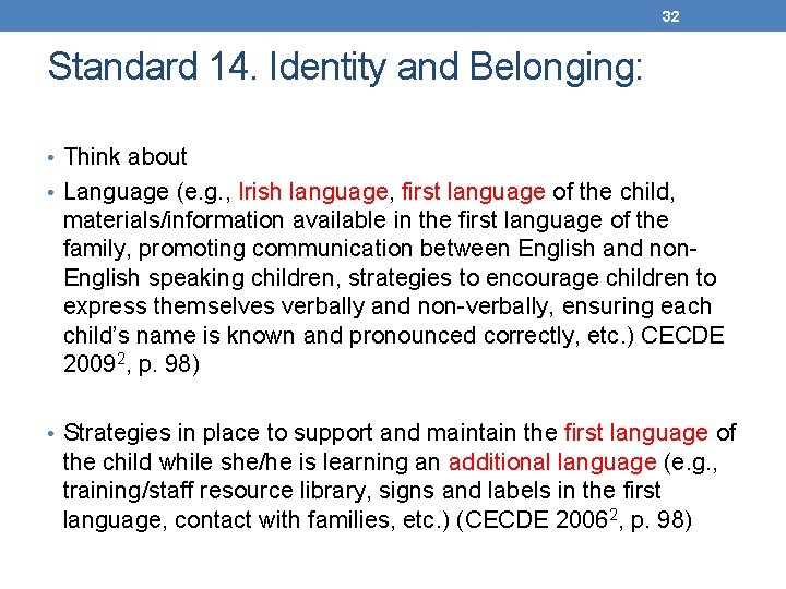 Early Childhood Education for Applied Linguists Mire Mhic