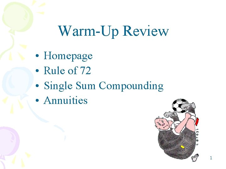 WarmUp Review Homepage Rule of 72 Single Sum