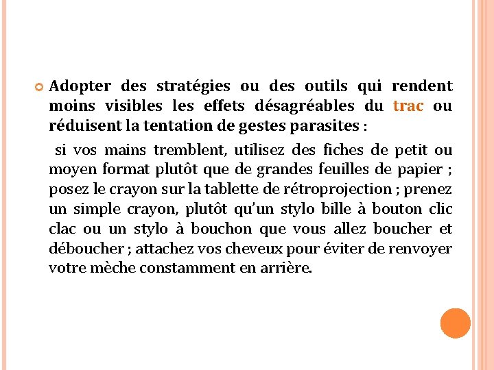 EXPRESSION ORALE Mieux comprendre le trac pour mieux