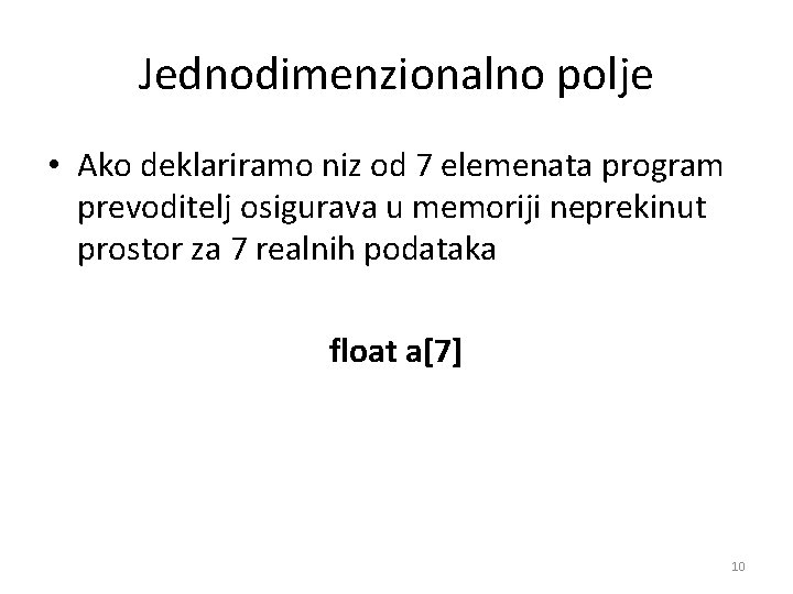 Jendodimenzionalno polje Zoran Hercigonja mag edu inf 1