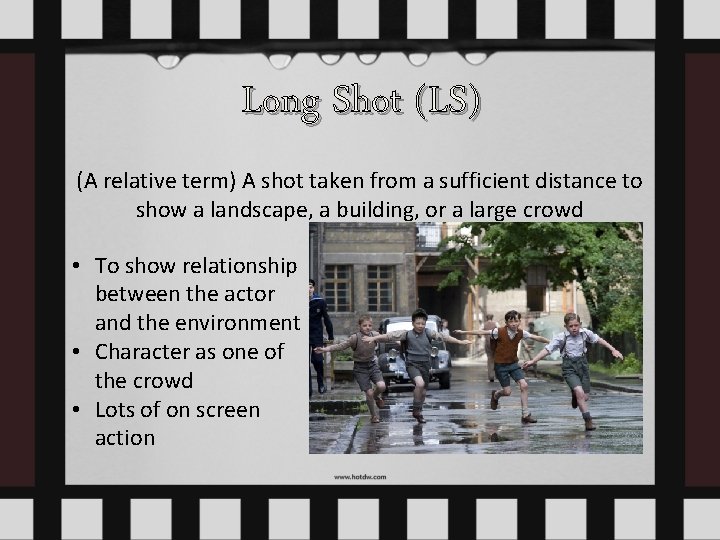 Basic Film Composition Framing Angles Other Compositional Elements