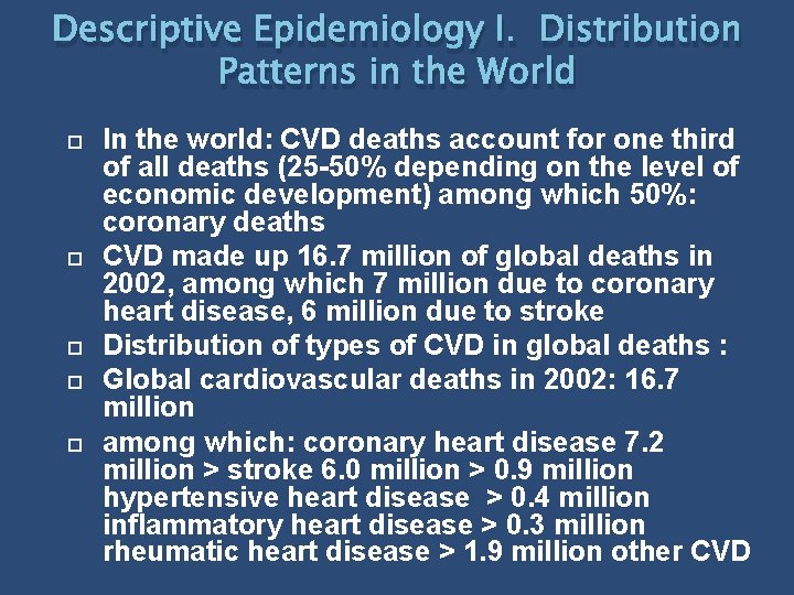 EPIDEMIOLOGY OF CARDIOVASCULAR DISEASE CVD Public Health BETTINA
