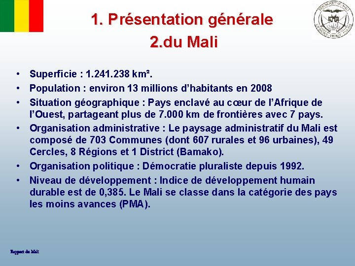 Prsentation Nationale du Mali la Session de fond