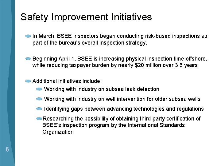 BSEE Gulf of Mexico Region Michael Prendergast Deputy