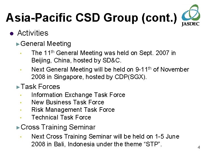 Updates of Activities from CSDs in AsiaPacific Region
