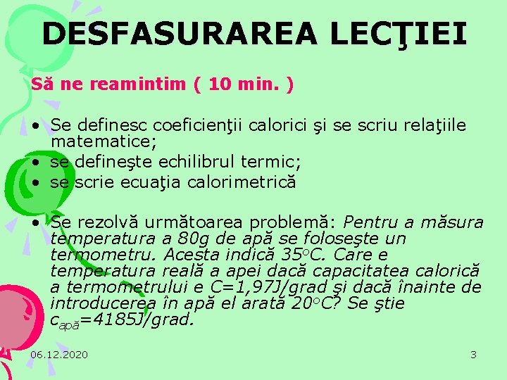 PROIECT DIDACTIC Topirea Solidificarea Realizat de prof Lazr