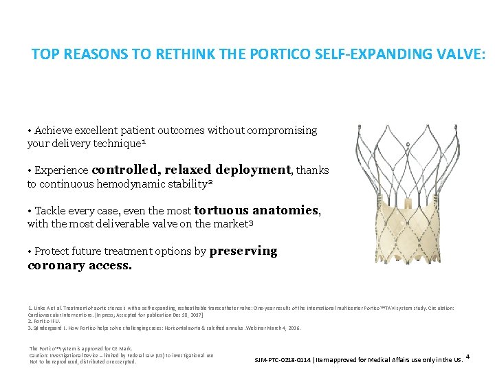 2018 GLOBAL PORTICO PROGRAM UPDATE Portico Transcatheter Aortic