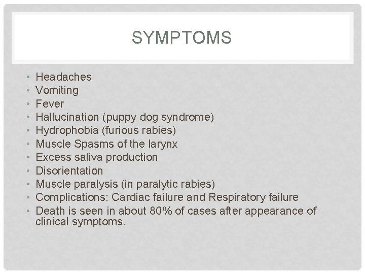 RABIES BY MARIA PUTHOOR AND RAMAN CAUSES Transmitted
