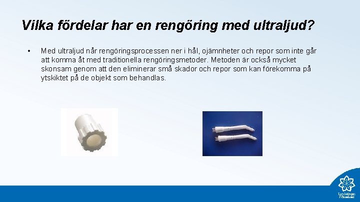 Ultraljudsbad Hur fungerar ultraljud Vibrationer med frekvenser ver