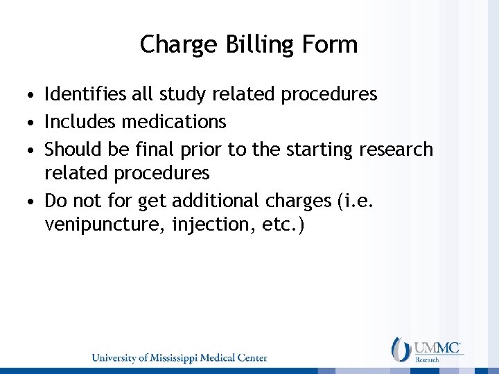 Research Billing Jennifer Brumfield RN CCRC MHS Purpose