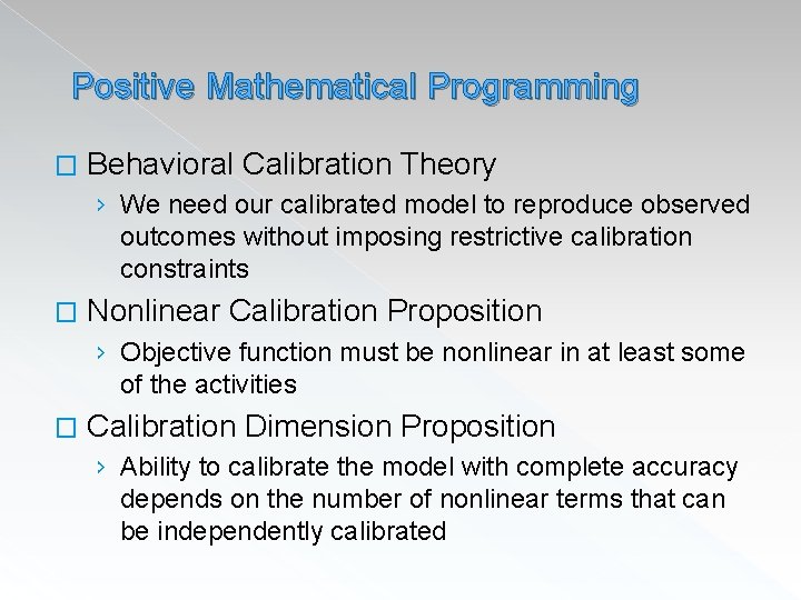 Introduction to Calibration Theory Richard Howitt UC Davis