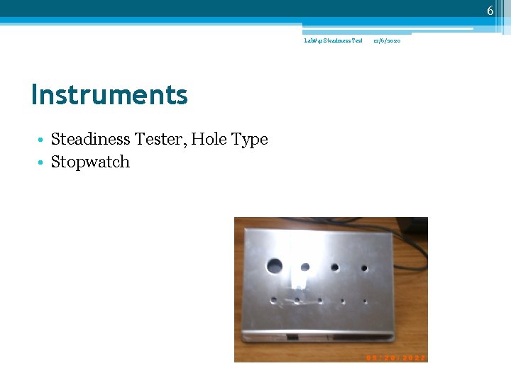 1 Lab4 Steadiness Test 1262020 2 Lab4 Steadiness