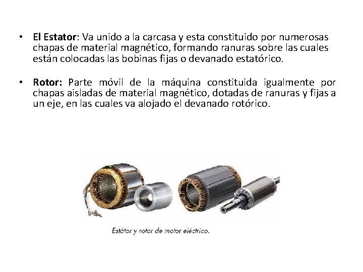 MOTORES Y SERVOACTUADORES MOTORES OBJETIVOS Se dar a