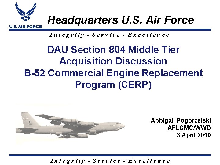 Headquarters U S Air Force Integrity Service Excellence