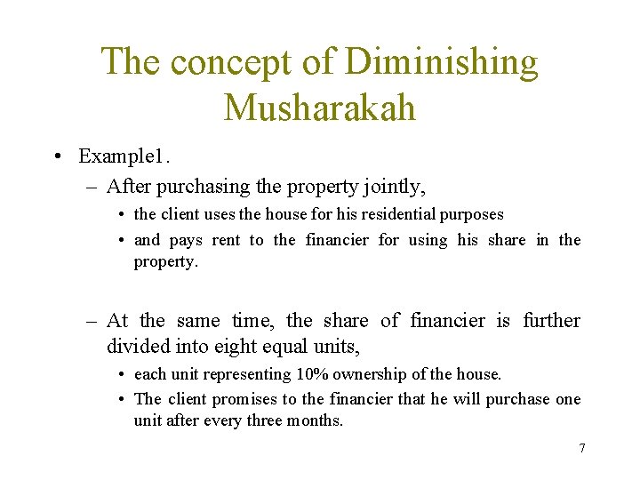 Diminishing Musharakah 1 2 The concept of Diminishing
