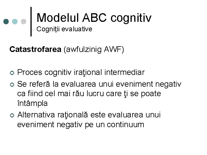 Modelul ABC cognitiv Paradigma cognitiv comportamental fundamente 1